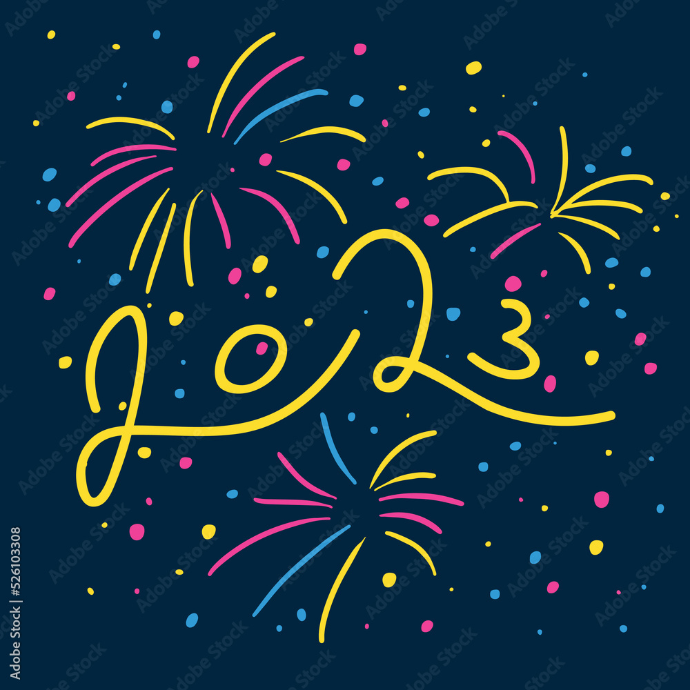 Festive fireworks in the night sky. Calligraphy of numbers 2023. New ...