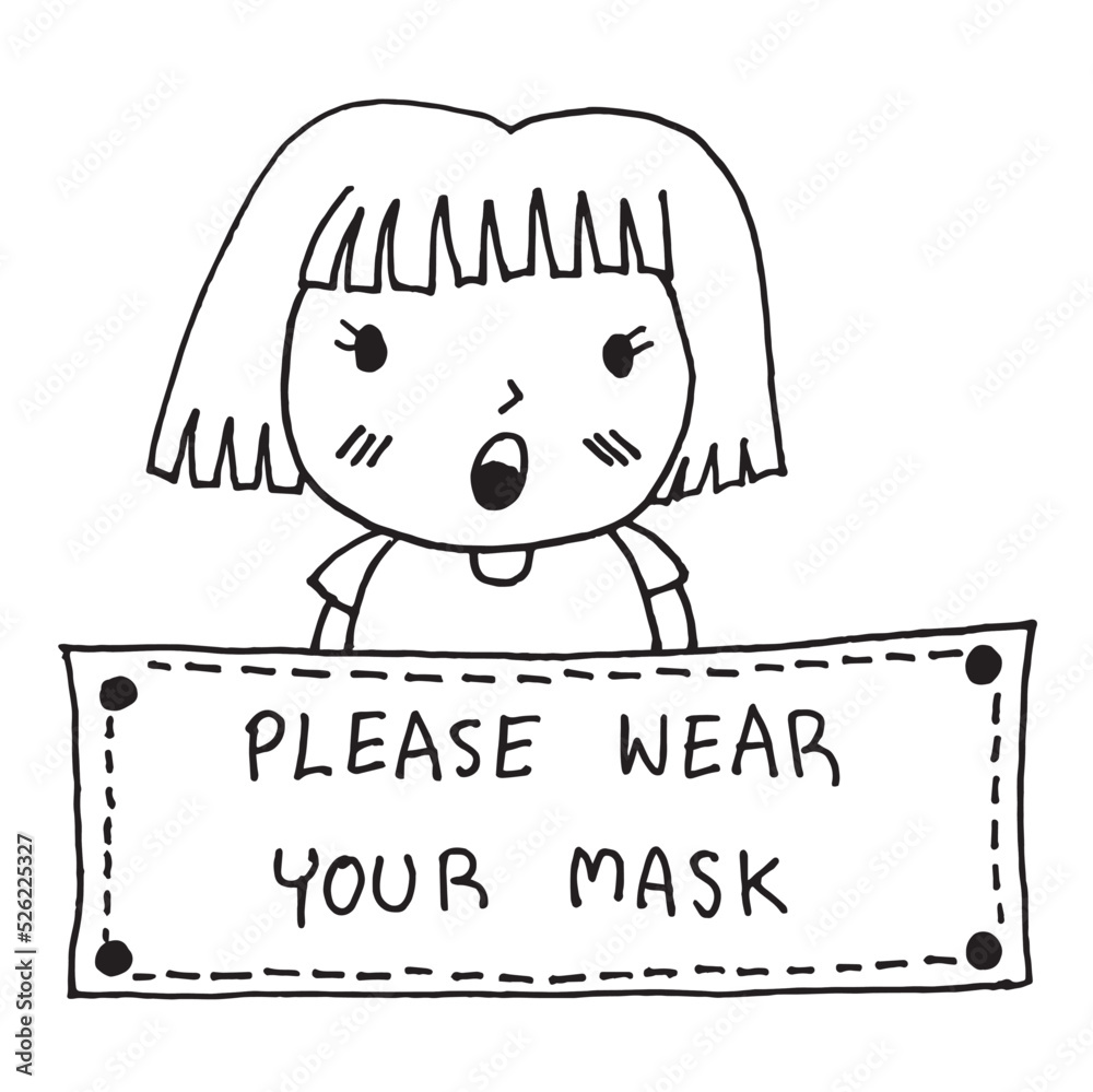 Cute girl with text Please Wear Your Mask , doodle cartoon hand drawing ...