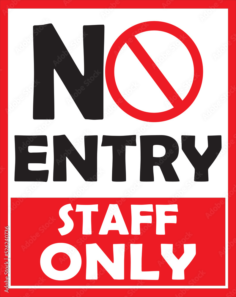 No entry staff only sign vector Stock Vector | Adobe Stock