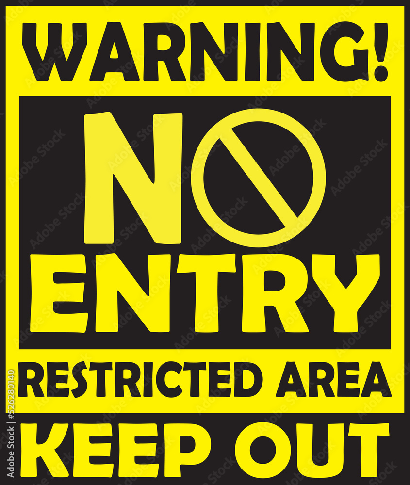 Restricted area no entry warning sign vector Stock Vector | Adobe Stock