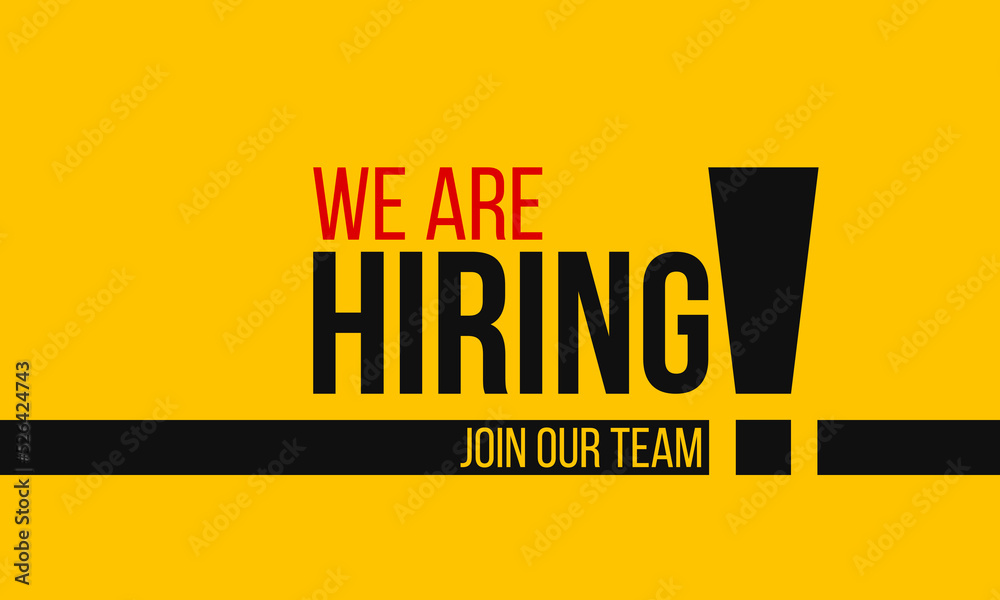 we are hiring, join our team, poster or banner with yellow background ...