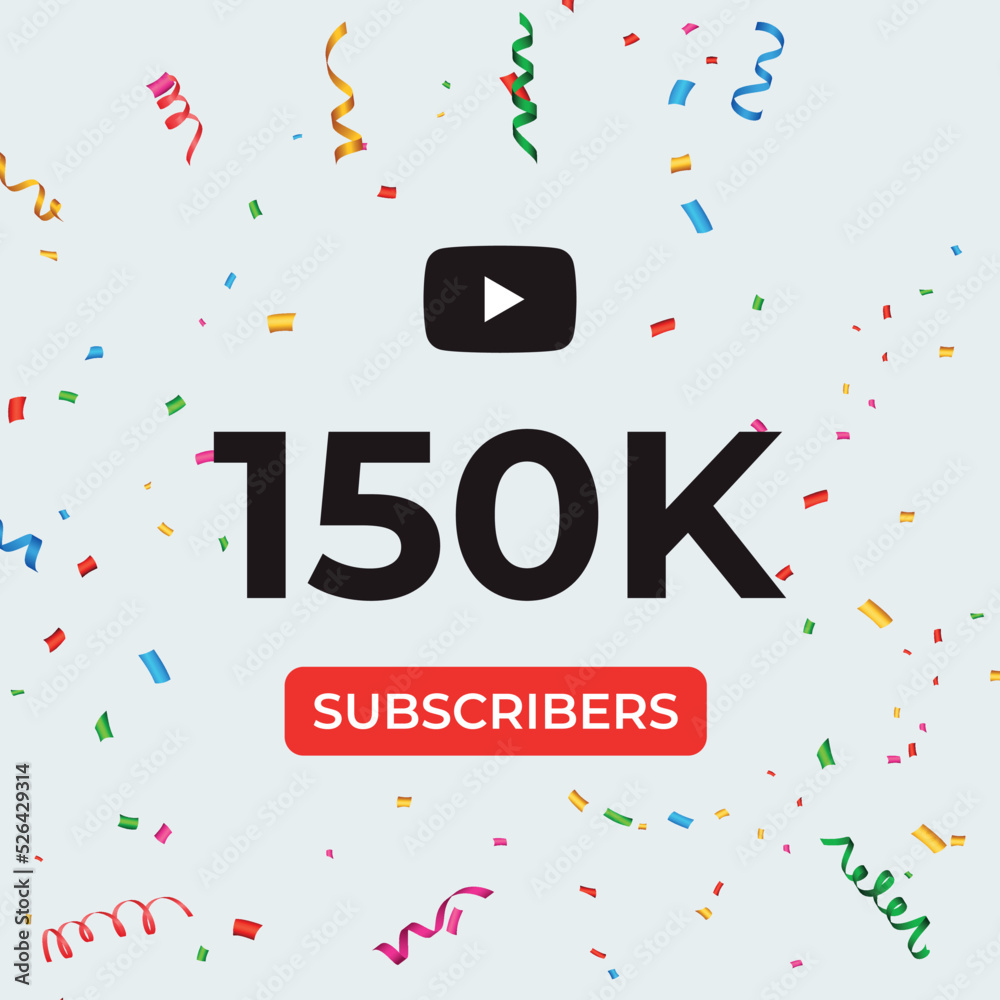 Thank you 150k or 150 thousand subscribers celebration template ...