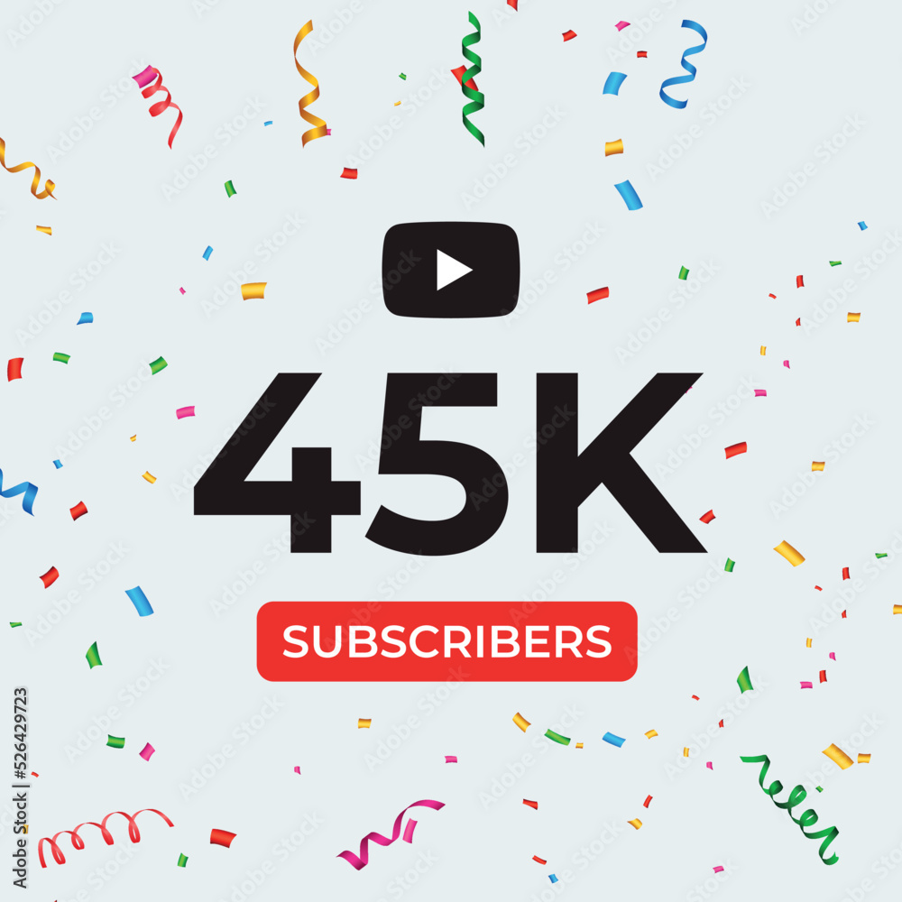 Thank you 45k or 45 thousand subscribers celebration template. Premium ...