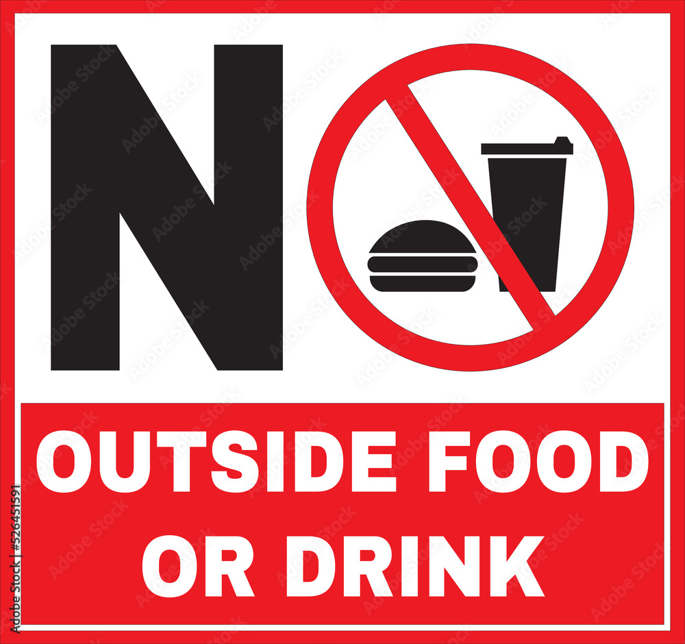 No outside food or drink allowed sign vector Stock Vector | Adobe Stock