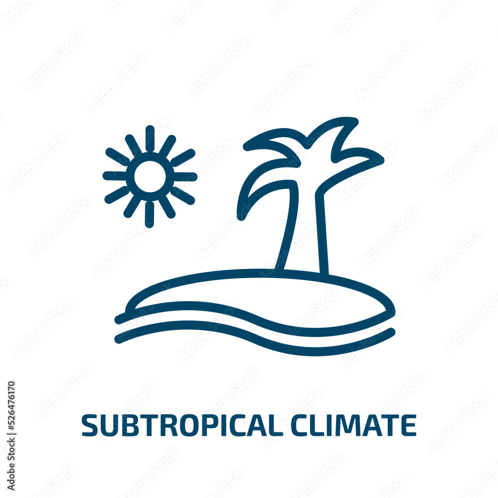 subtropical climate icon from weather collection. Thin linear ...