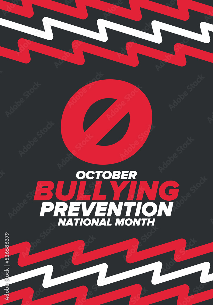 National Bullying Prevention Month in October. Stop bullying. Annual ...