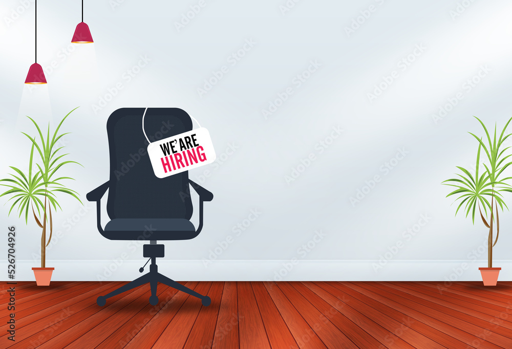 Empty office interior with chair and vacant sign. We are hiring job ...
