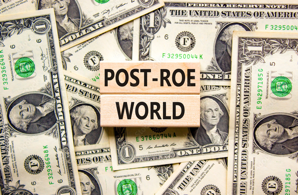 Roe vs Wade post-Roe world symbol. Concept words Post-Roe world on ...