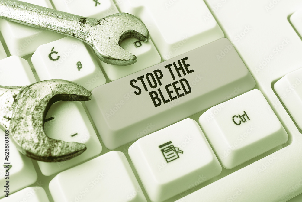 Conceptual caption Stop The Bleed. Word for Medical treatment for ...