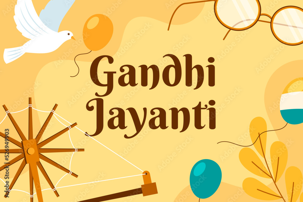 Gandhi Jayanti is an event celebrated 2nd October in India to mark the ...