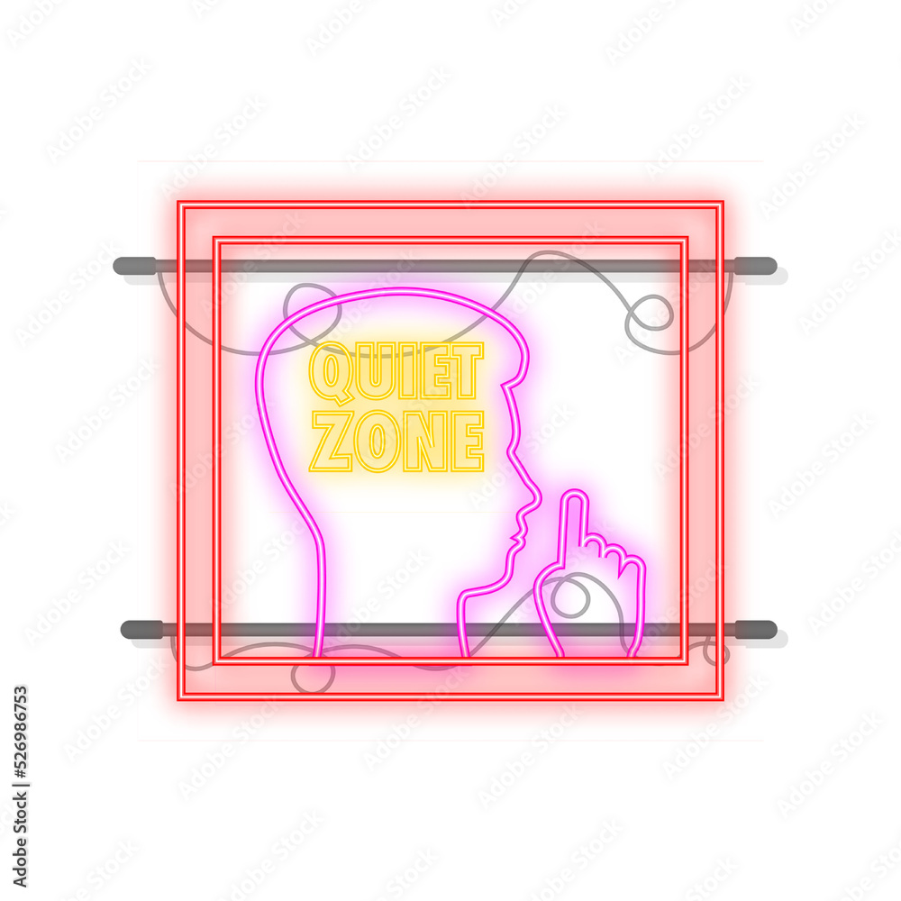 Quiet zone neon sign, no sound. Keep silence. Vector stock illustration ...