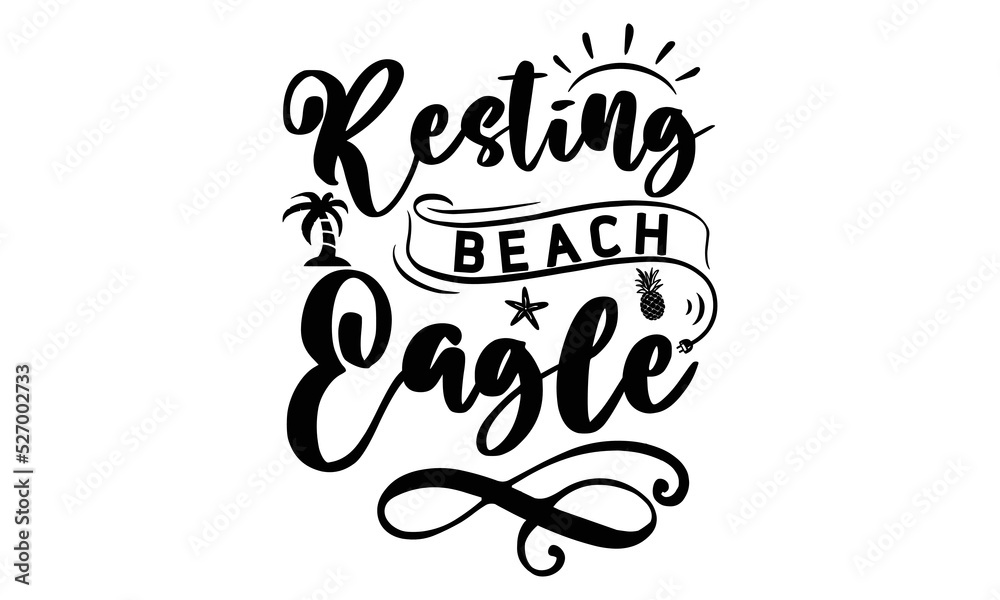 Resting beach eagle- Summer t-shirt design , Beach sunshine, Vacation Svg, Sunglasses ...