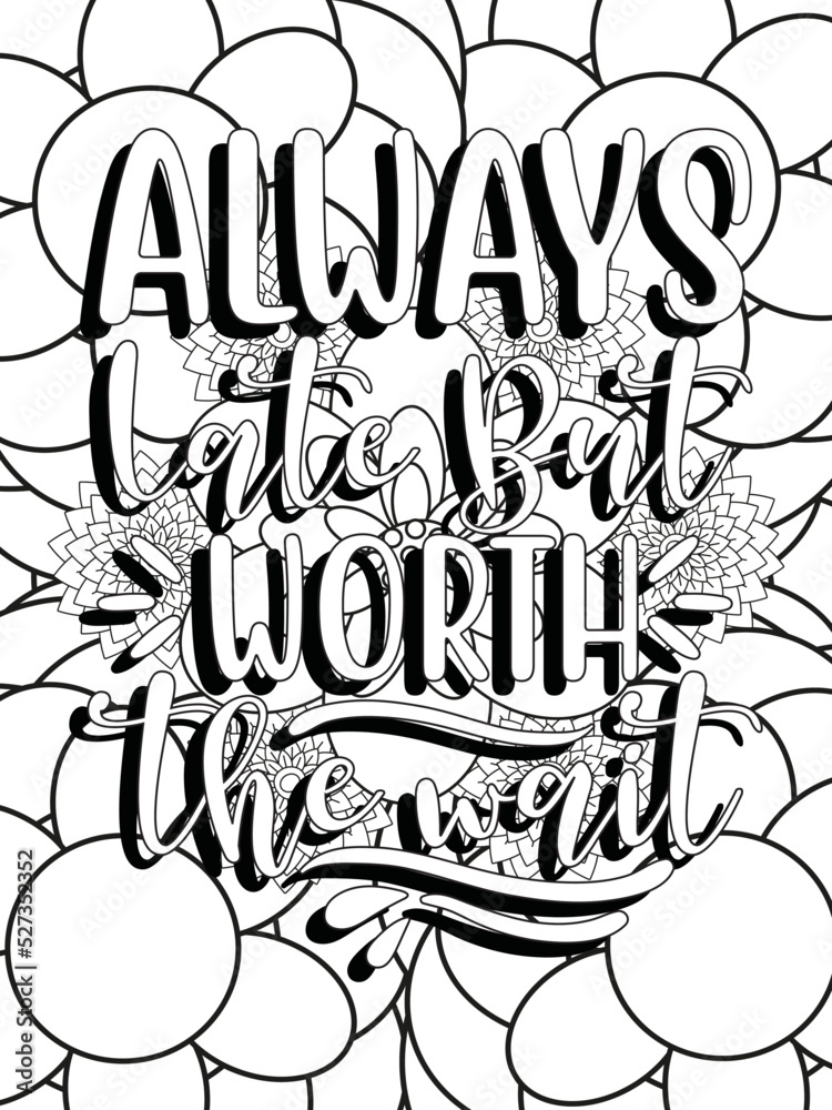 Funny-Quotes Coloring pages. Coloring page for adults and kids. Vector ...