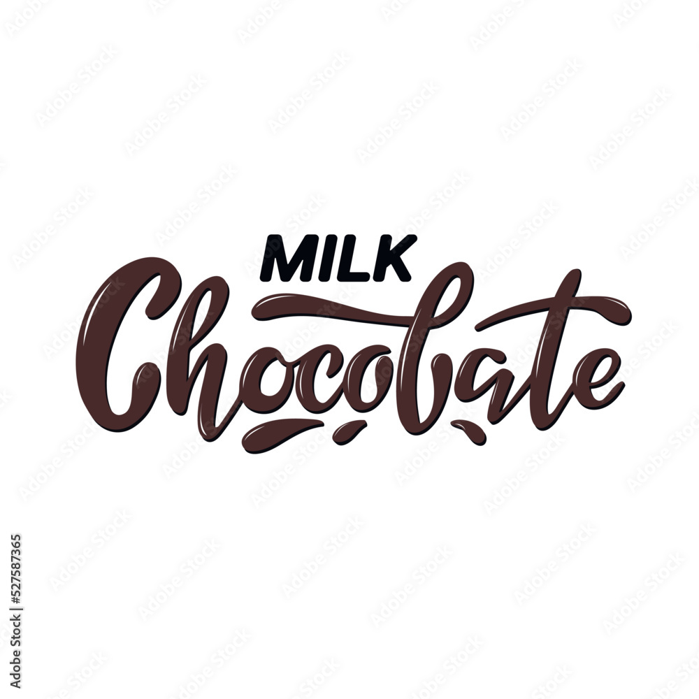 Milk chocolate. Volume trendy hand lettering. Brown letters made of ...
