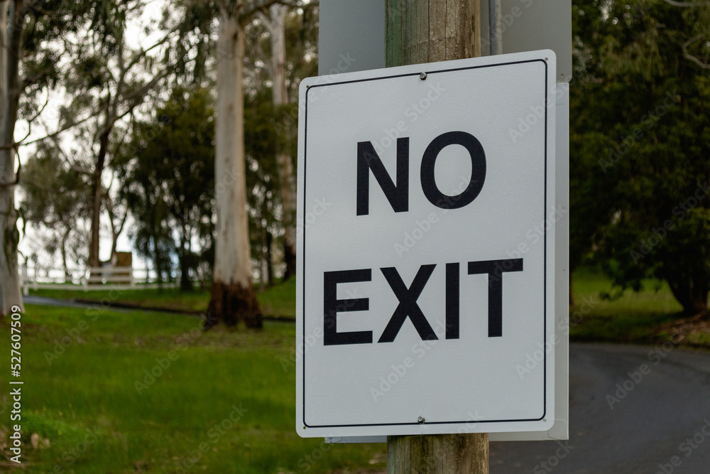 Road sign No Exit plate black on white in the park in Australia Stock ...