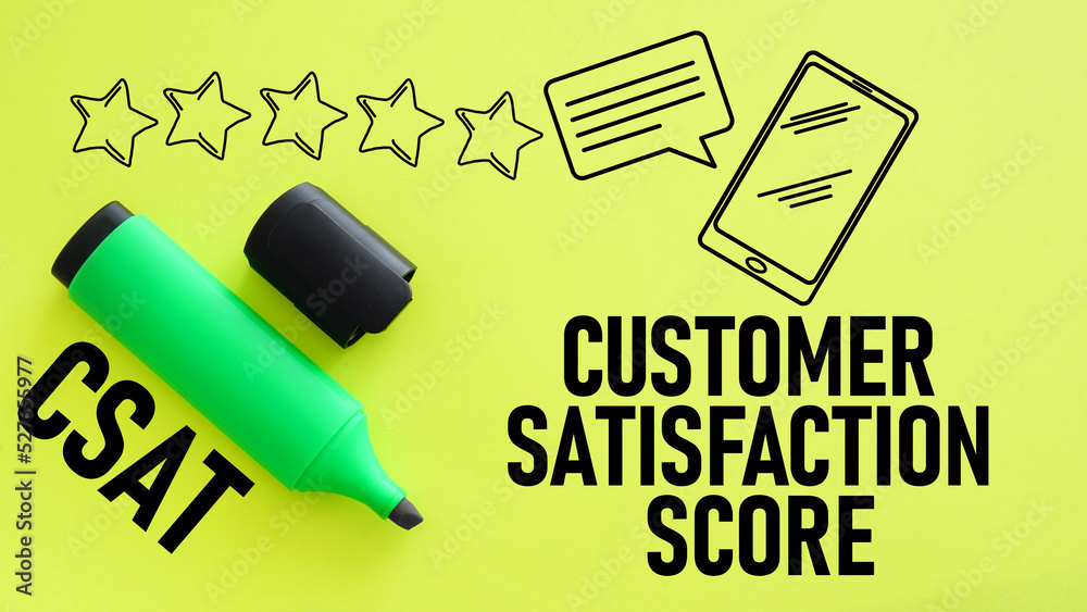 Customer Satisfaction Score CSAT is shown using the text and picture of ...