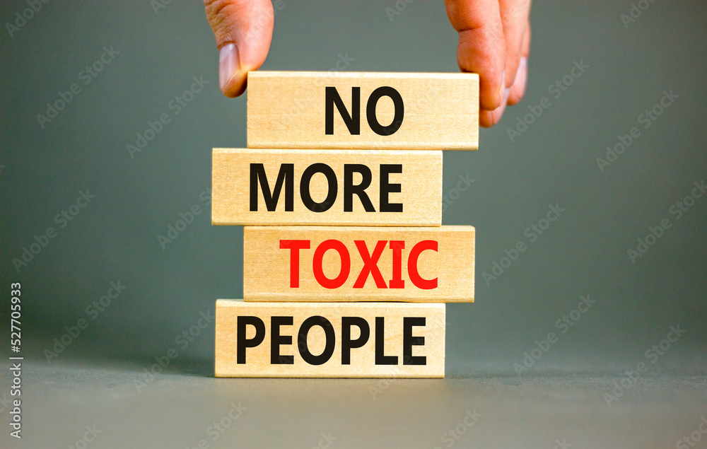 No more toxic people symbol. Concept words No more toxic people on ...