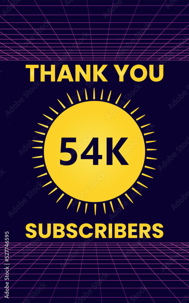 Thank you 54k or 54 thousand subscribers with starburst on retro sci-fi ...