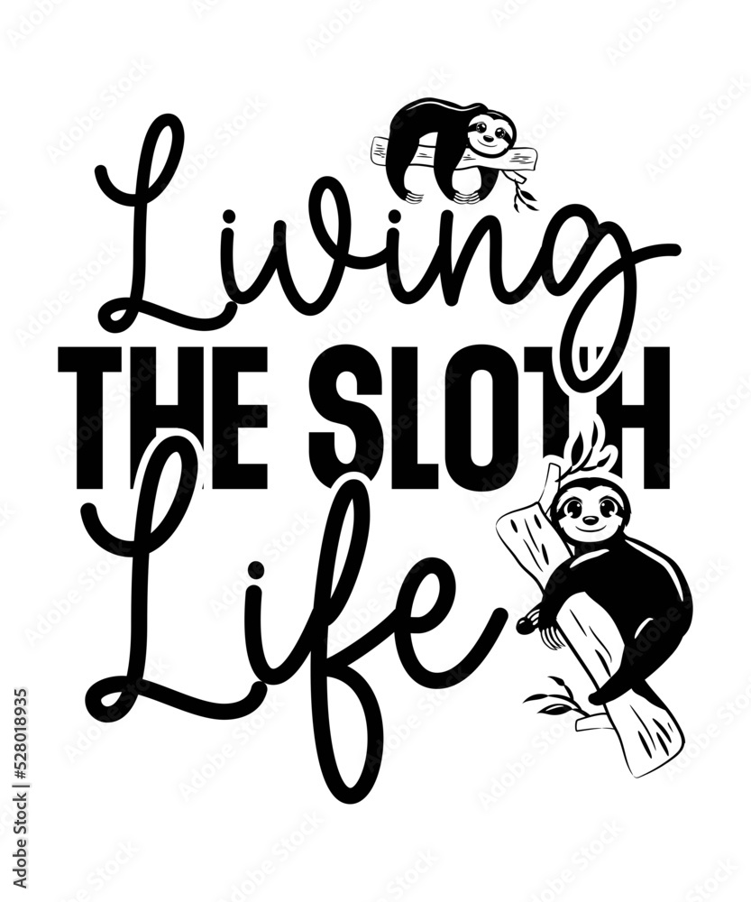 Sloth SVG BUNDLE, sloth quotes svg, svg for cricut, cute sloth svg ...