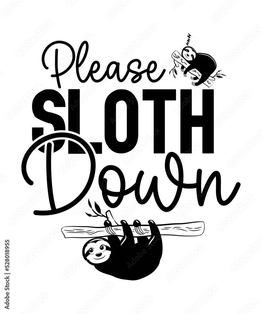 Sloth SVG BUNDLE, sloth quotes svg, svg for cricut, cute sloth svg ...