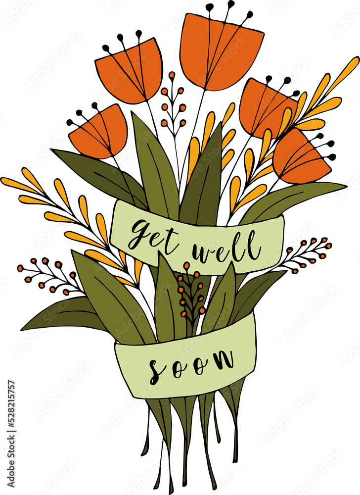 Bouquet of flowers doodle with the inscription Get Well Soon, greeting ...