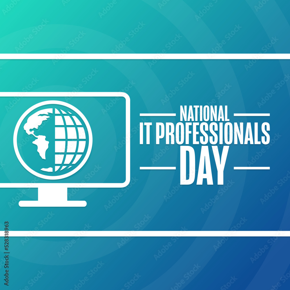 National IT Professionals Day. Holiday concept. Template for background ...