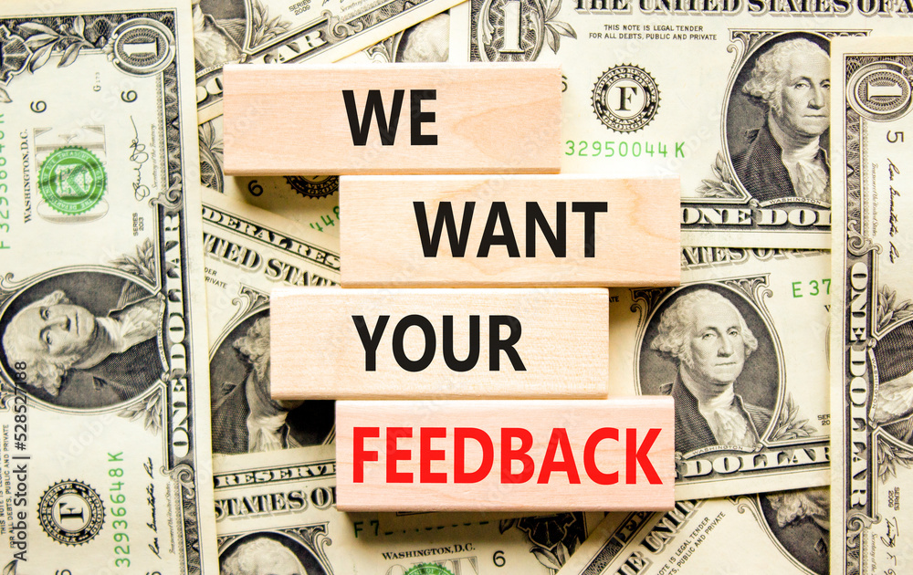 Support and we want your feedback symbol. Concept words We want your ...