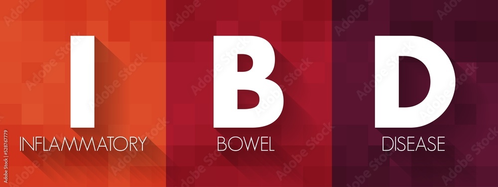 IBD Inflammatory Bowel Disease - group of inflammatory conditions of ...