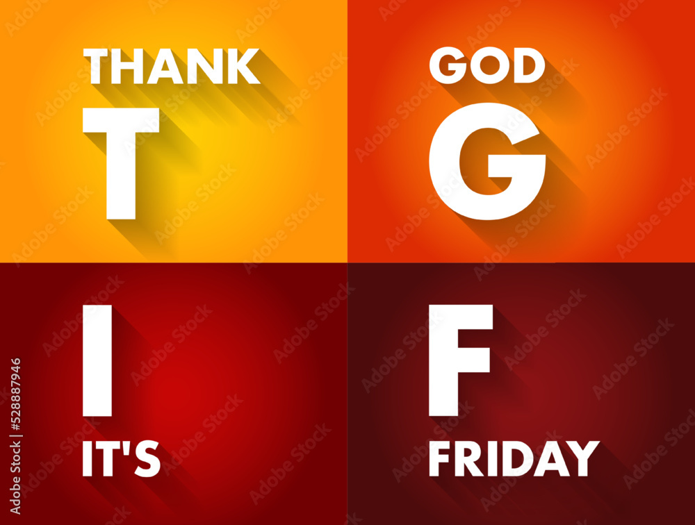 TGIF - Thank God It's Friday acronym, concept background Stock Vector ...