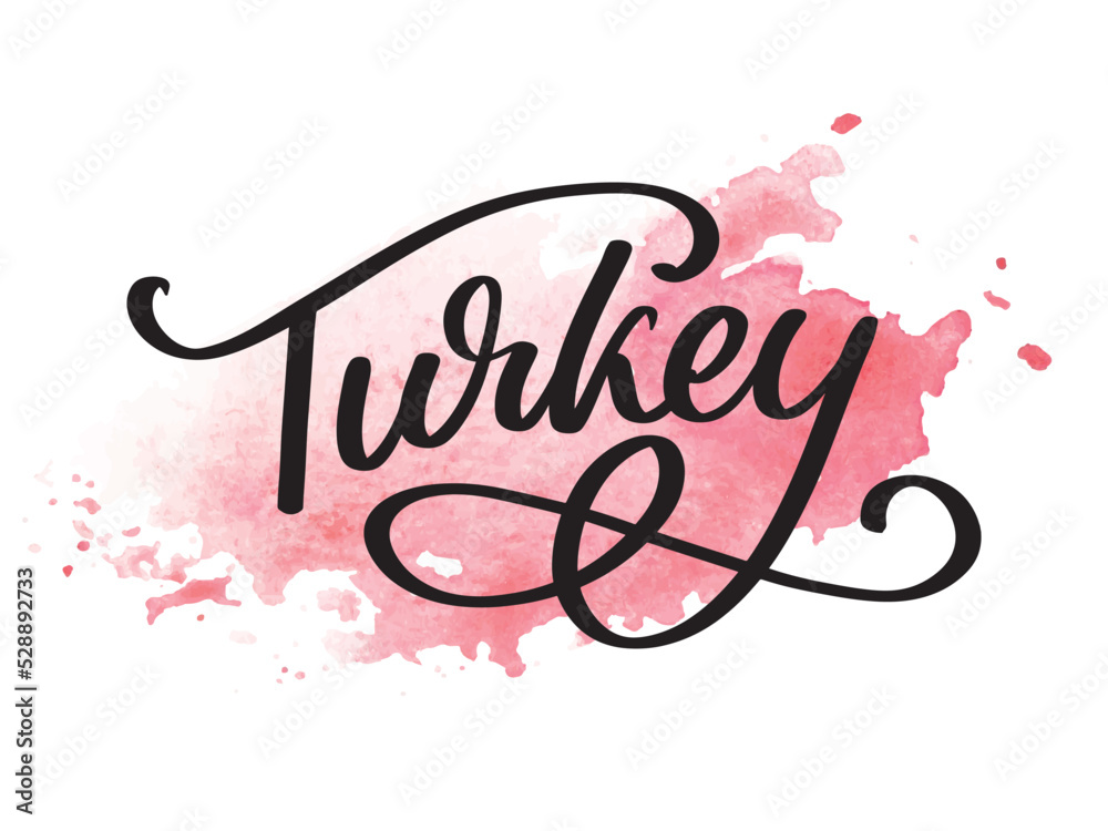 Turkey Lettering. Handwritten name of the country. Vector design ...