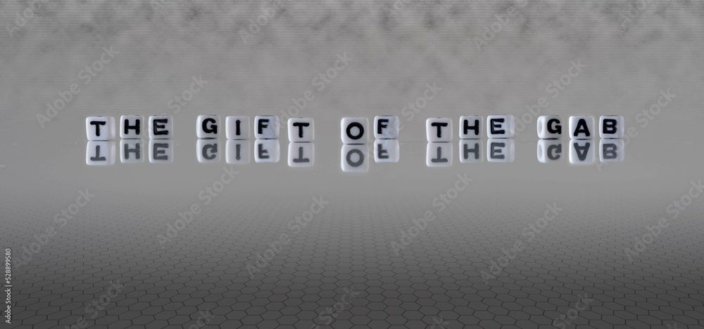 the gift of the gab word or concept represented by black and white ...