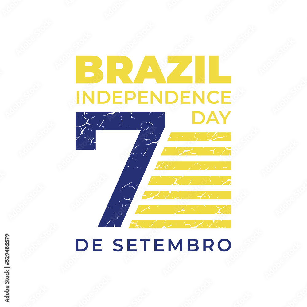 7 de septembro, independencia do Brasil. translation 7 september ...