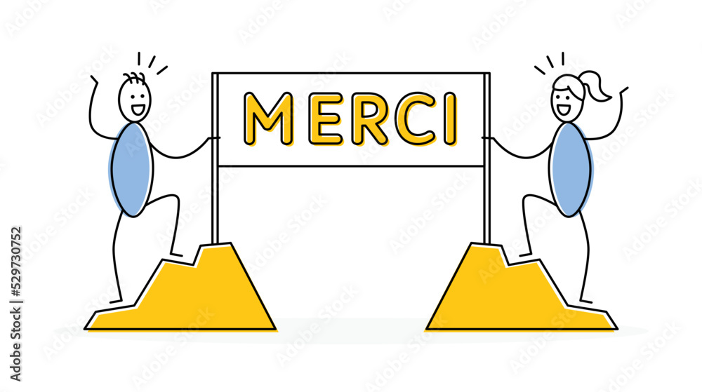 Happy stickman or stick figure holding a banner with the French word ...