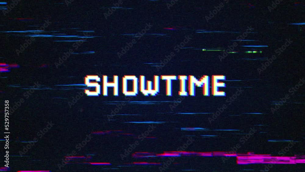 Vidéo Stock SHOWTIME text with glitch background concept for video ...