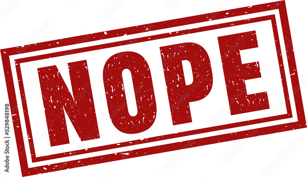 nope red square grunge stamp, vector illustration Stock Illustration ...