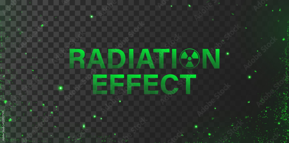 Radiation exposure effect for Games, UI, GUI. Green radiation emission ...