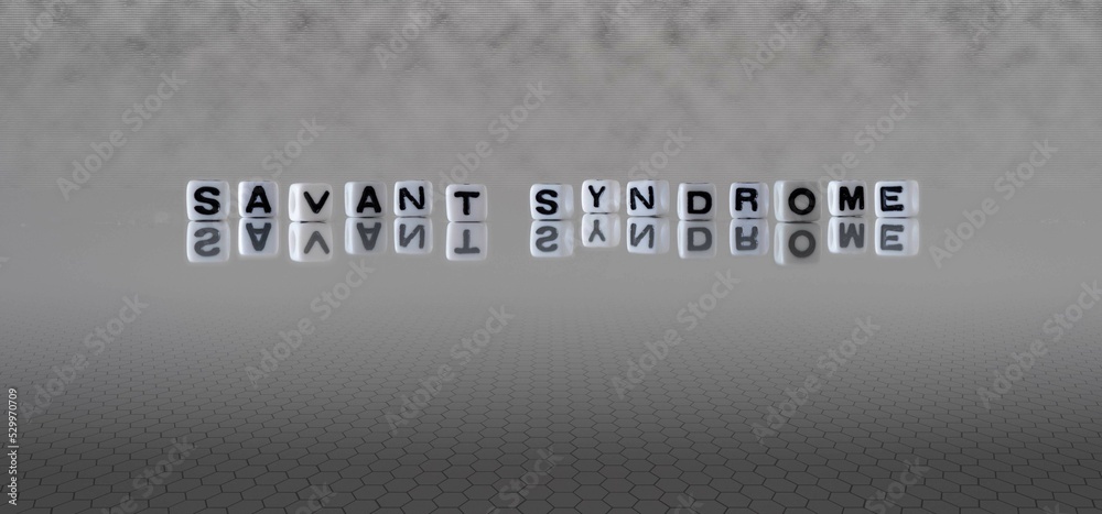 savant syndrome word or concept represented by black and white letter ...