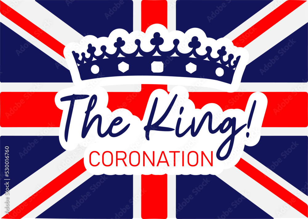 Poster of " The King Coronation" with British flag. Ready greeting card ...