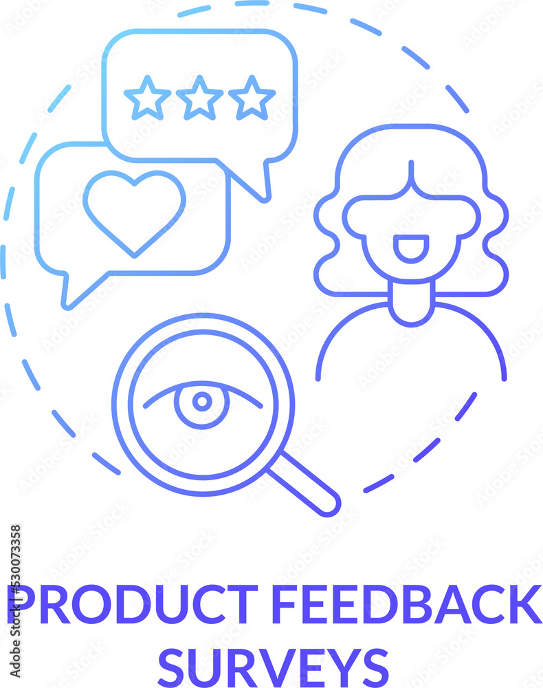Product feedback survey blue gradient concept icon. Client opinion ...
