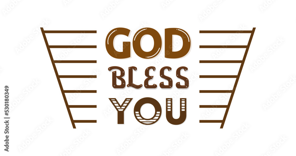 God Bless You hand lettering phrase on the white background. Motivation ...