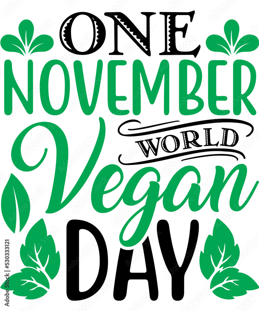 One November world vegan day SVG, Vegan, Vegan SVG, Vegan PNG, Vegan T ...