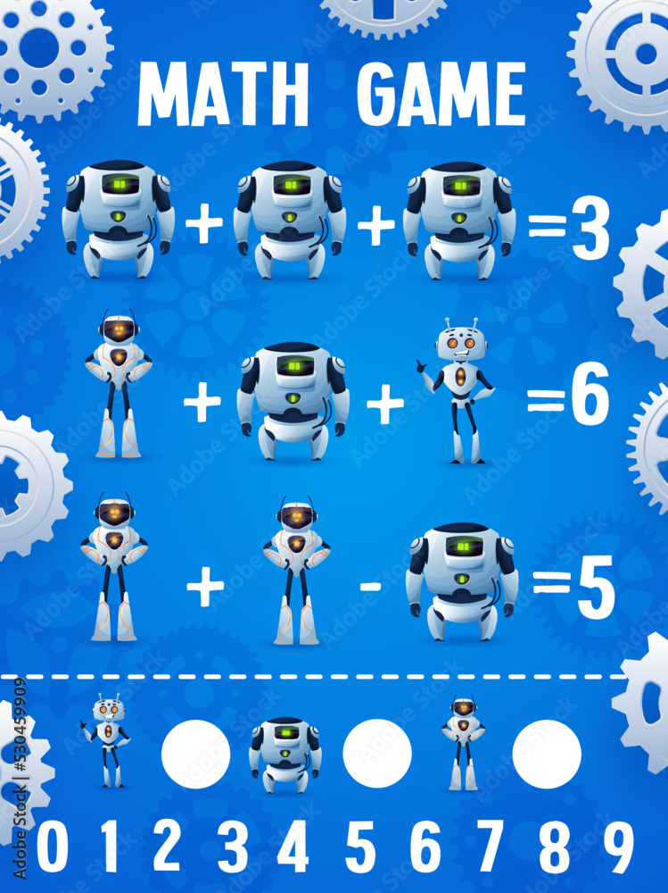 Math game worksheet of cartoon robots and droids with gears frame. Kids ...