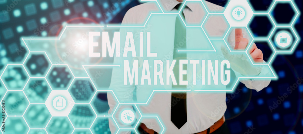 Inspiration showing sign Email MarketingSending a commercial message to ...