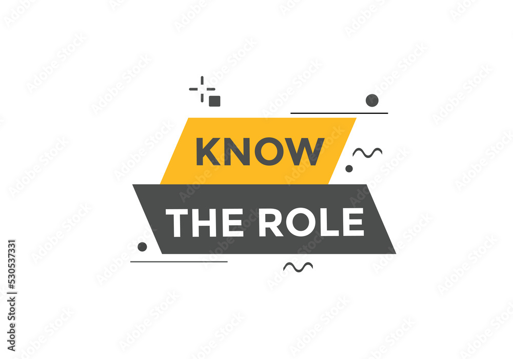 Vetor de Know the role button. Know the role sign speech bubble. Web ...