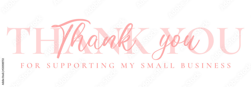 Thank you for supporting my small business. Vintage vector thank you ...