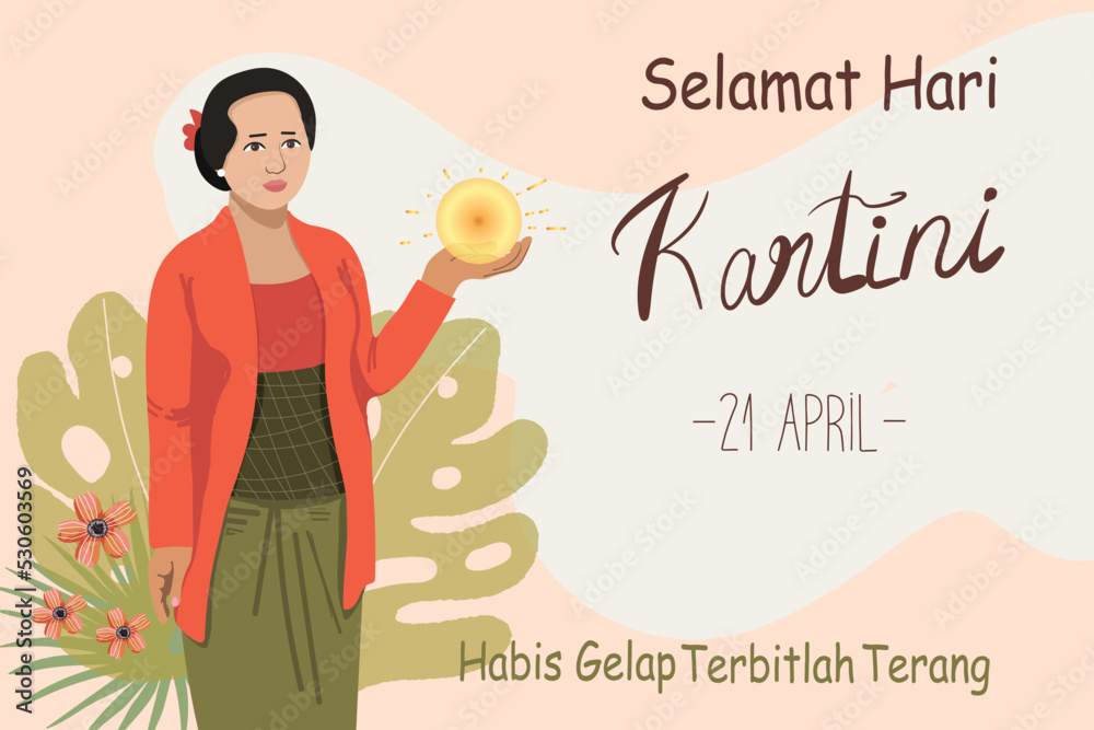 Happy Kartini day illustration. Indonesian female hero, Women empowerment, Kartini brave female ...