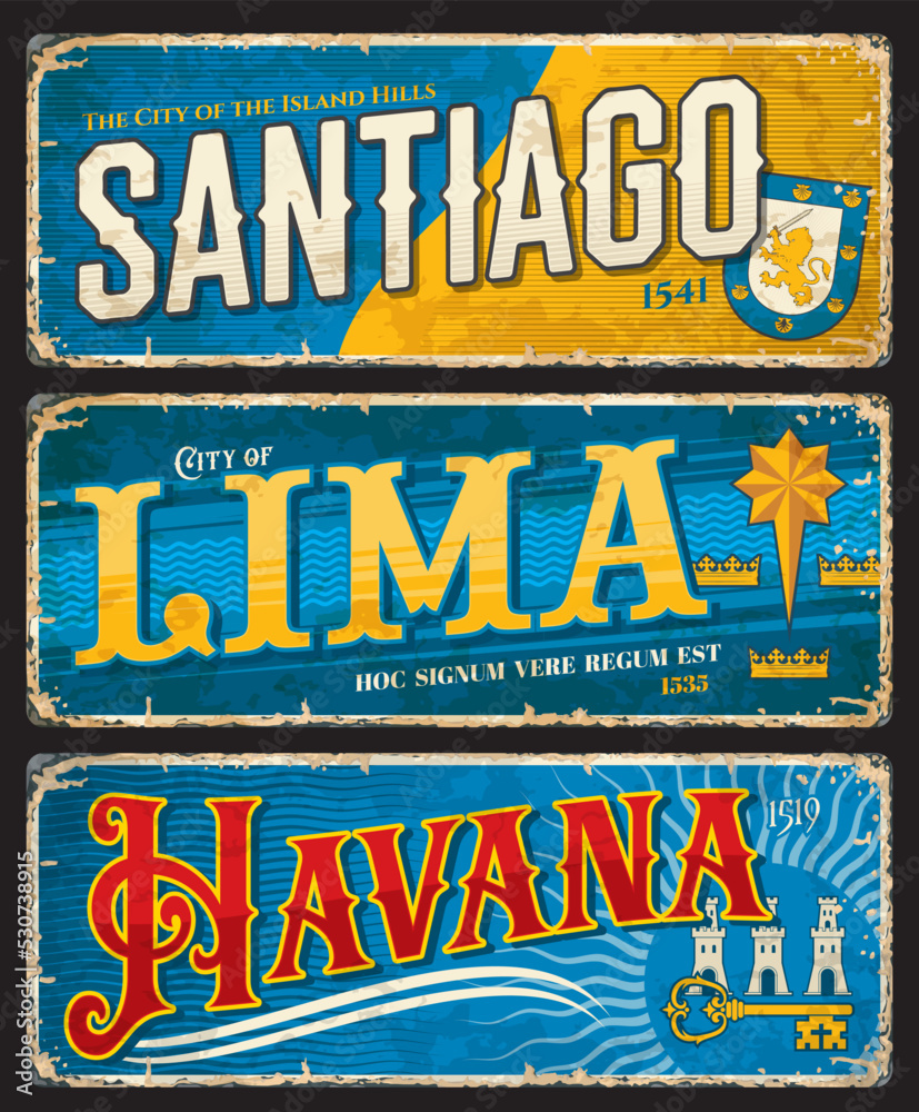 Santiago, Lima, Havana city travel plates and stickers, vector luggage ...