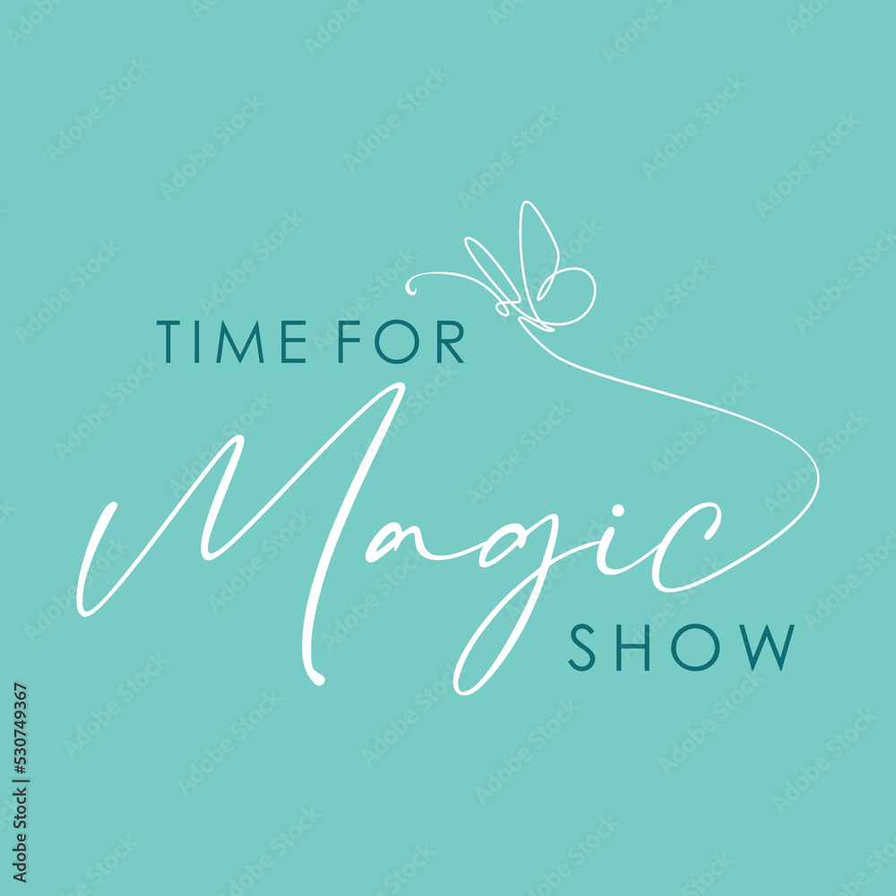 Time for magic show typographic slogan for t-shirt prints vector ...