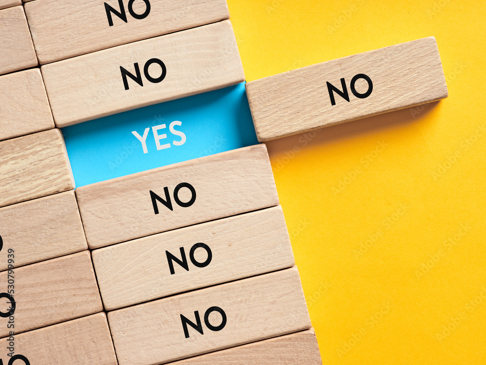 The choice or dilemma between yes or no concept. To reveal acceptance ...