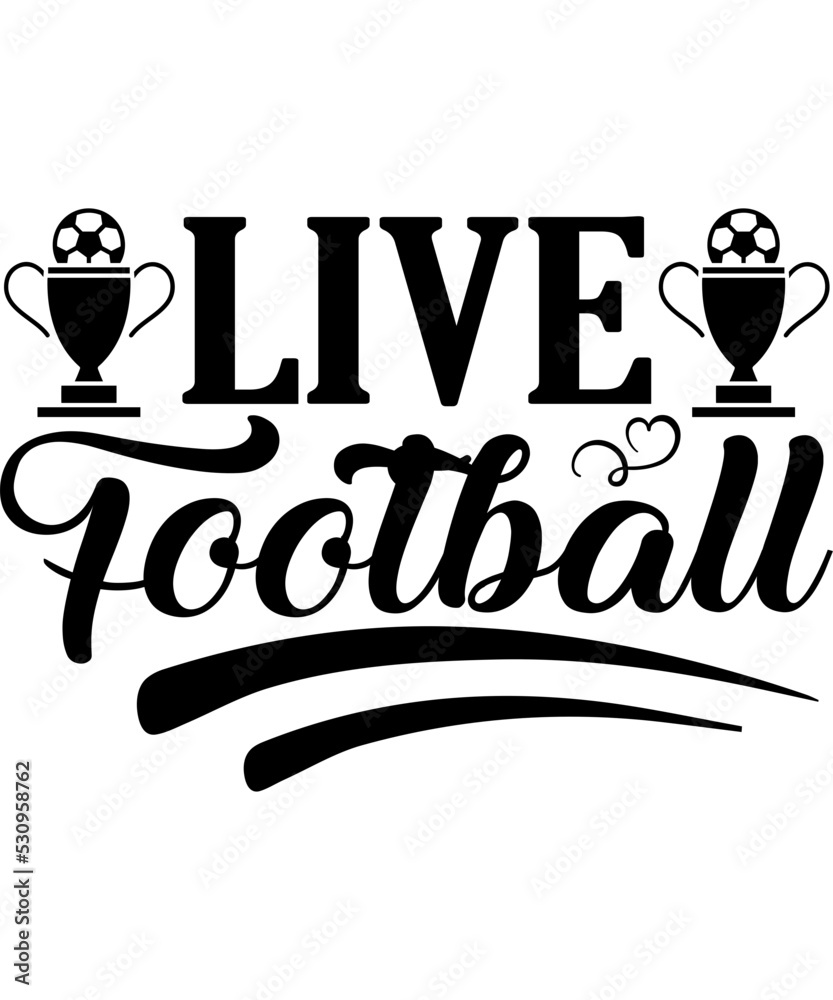 Live football SVG, Football SVG Bundle, Sports SVG, Football Mom SVG ...